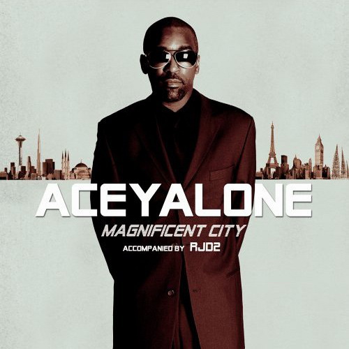 Aceyalone & RJD2 :: Magnificent City – RapReviews