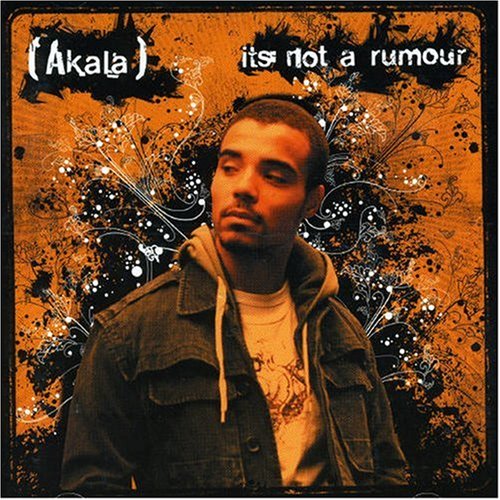 Akala :: It’s Not a Rumour – RapReviews