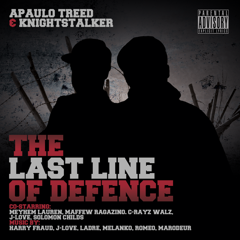 Apaulo Treed & Knightstalker :: The Last Line of Defence – RapReviews
