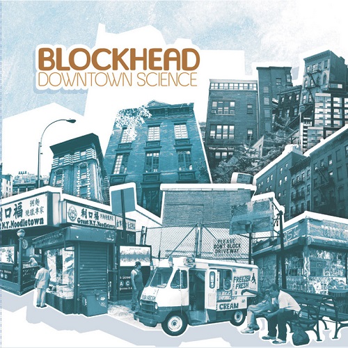 Blockhead :: Downtown Science – RapReviews