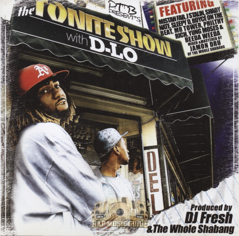 D-Lo :: The Tonite Show with D-Lo – RapReviews