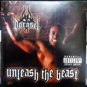 Dorasel :: Unleash the Beast – RapReviews