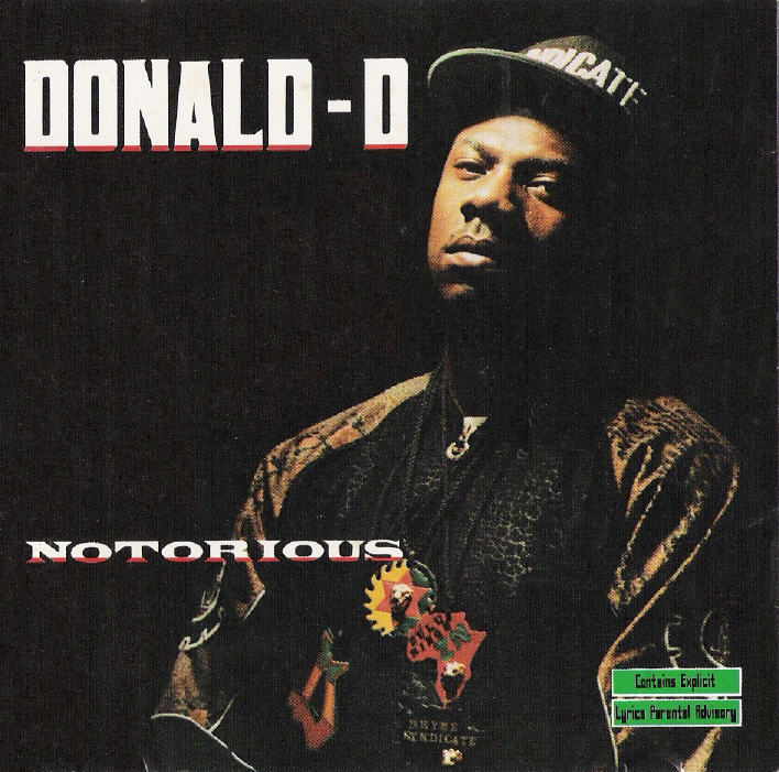Donald-D :: Notorious – RapReviews