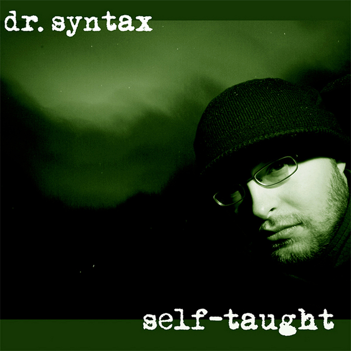 Dr. Syntax :: Self-Taught – RapReviews