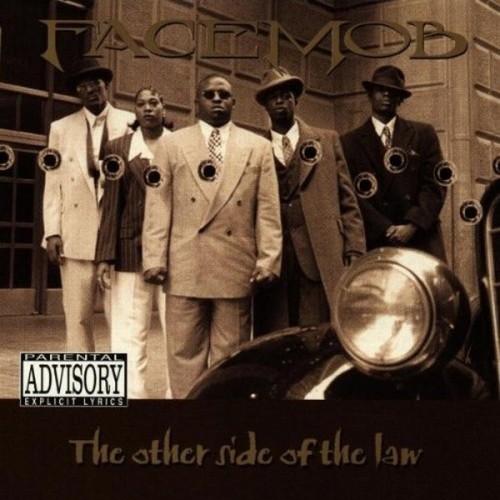 Face Mob :: The Other Side of the Law – RapReviews