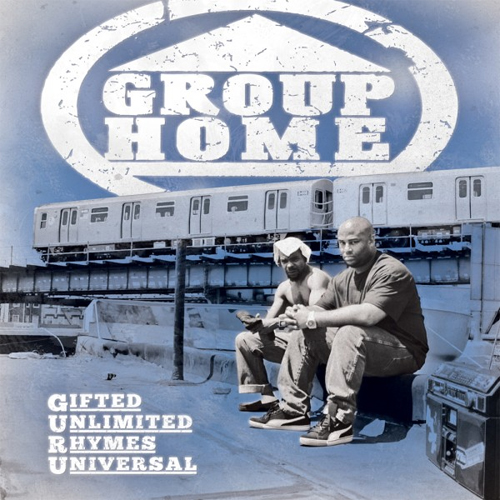 Group Home :: Gifted Unlimited Rhymes Universal – RapReviews