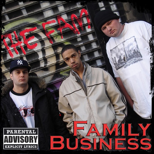 The Fam :: Family Business – RapReviews