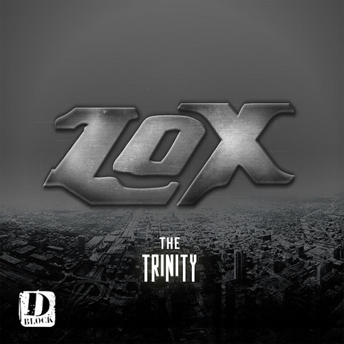 The LOX :: The Trinity EP – RapReviews