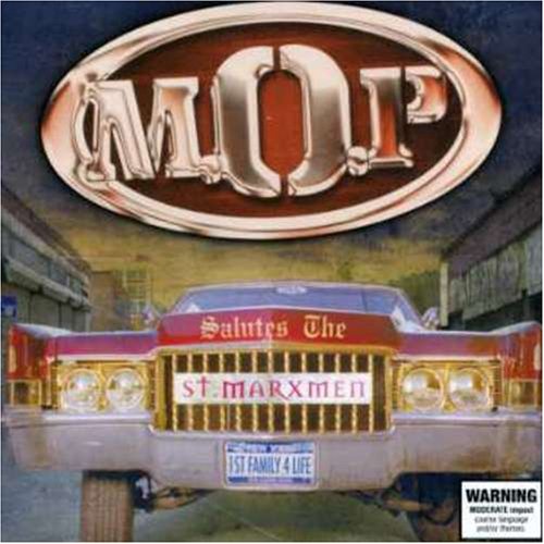 M.O.P. :: M.O.P. Salutes the St. Marxmen – RapReviews