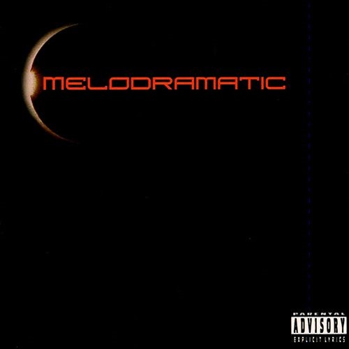 Melodramatic :: Melodramatic – RapReviews