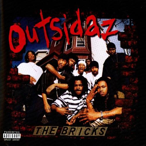 Outsidaz :: The Bricks – RapReviews