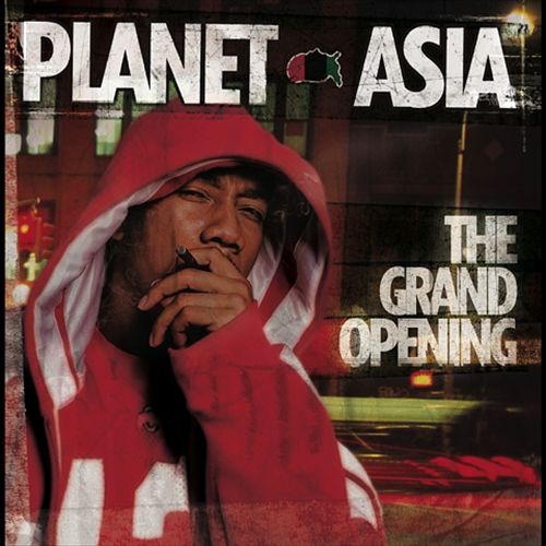 Planet Asia :: The Grand Opening – RapReviews