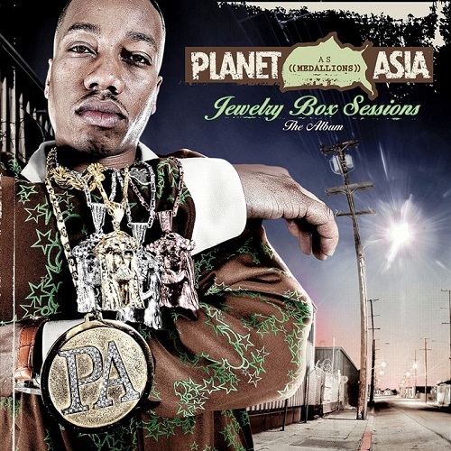 Planet Asia :: Jewelry Box Sessions: The Album – RapReviews