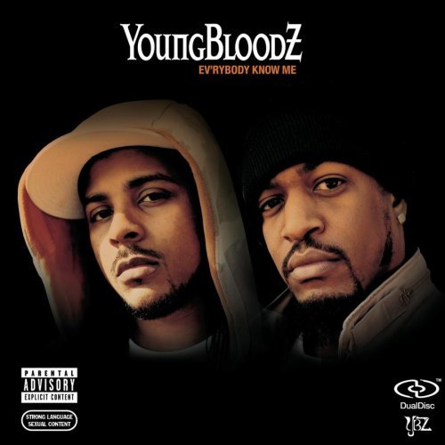 YoungBloodz :: Ev’rybody Know Me – RapReviews