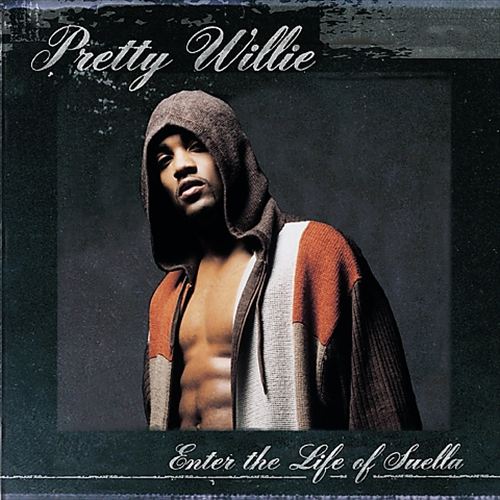 Pretty Willie :: Enter the Life of Suella – RapReviews