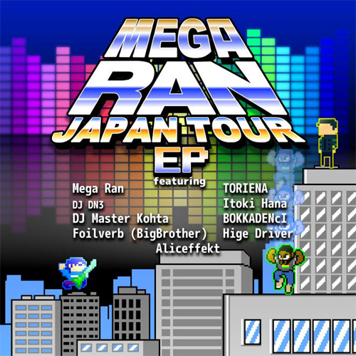 Random (a/k/a Mega Ran) :: Mega Ran Japan Tour EP – RapReviews