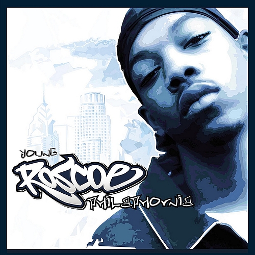Roscoe :: Young Roscoe Philaphornia – RapReviews