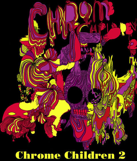 Various Artists :: Chrome Children Vol. 2 – RapReviews