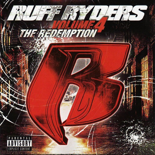 Ruff Ryders :: Volume 4 – The Redemption – RapReviews