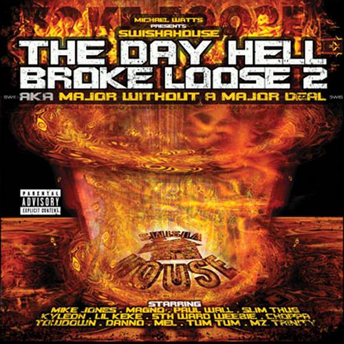 Swishahouse :: The Day All Hell Broke Loose 2 – RapReviews