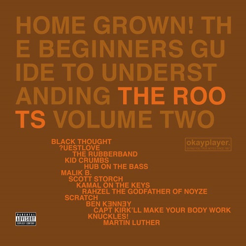 The Roots :: Home Grown! The Beginner’s Guide to Understanding The ...