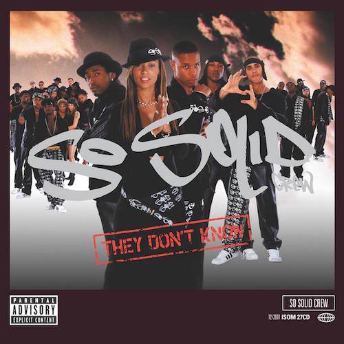 So Solid Crew :: They Don’t Know – RapReviews