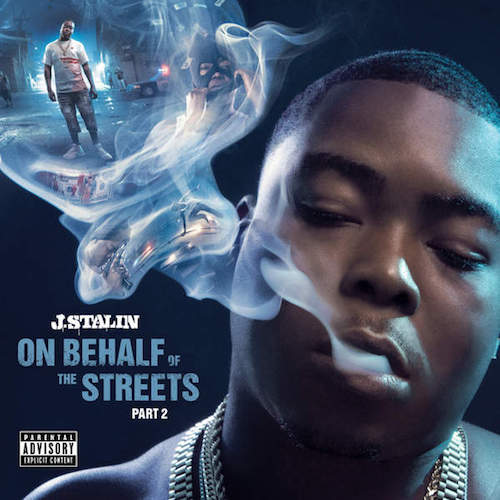 J. Stalin :: On Behalf of the Streets 2 – RapReviews