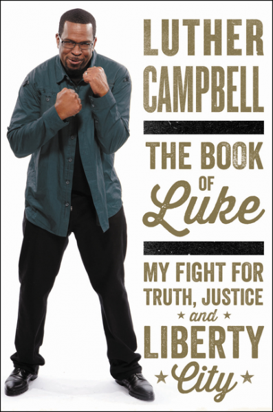 Luther Campbell :: The Book of Luke – RapReviews
