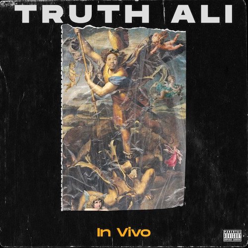 Truth Ali :: In Vivo – RapReviews
