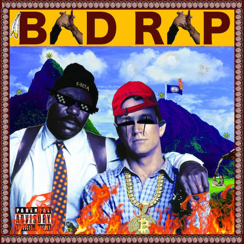 K-Beta & DJ J-Scrilla :: Bad Rap – RapReviews