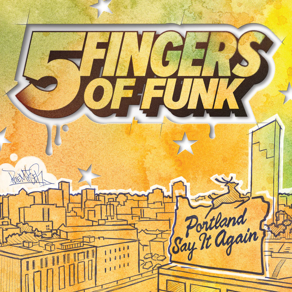 Five Fingers of Funk :: Portland Say It Again – RapReviews